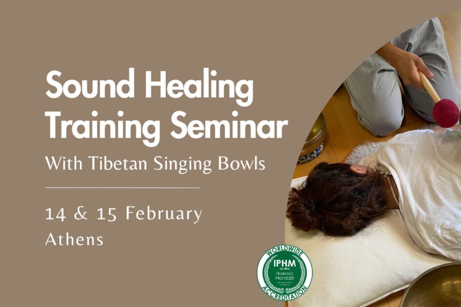 Sound Healing Training Seminar - Level 1 - 14 & 15 February November ...